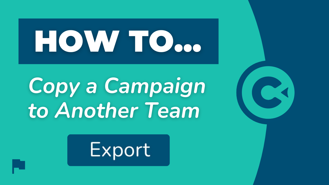 How to Copy a Campaign to Another Team