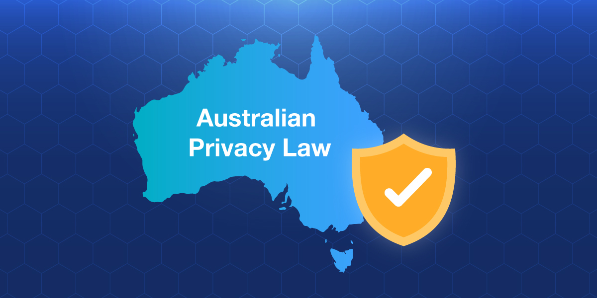 CEO Update: Things are moving quickly in Australian privacy law