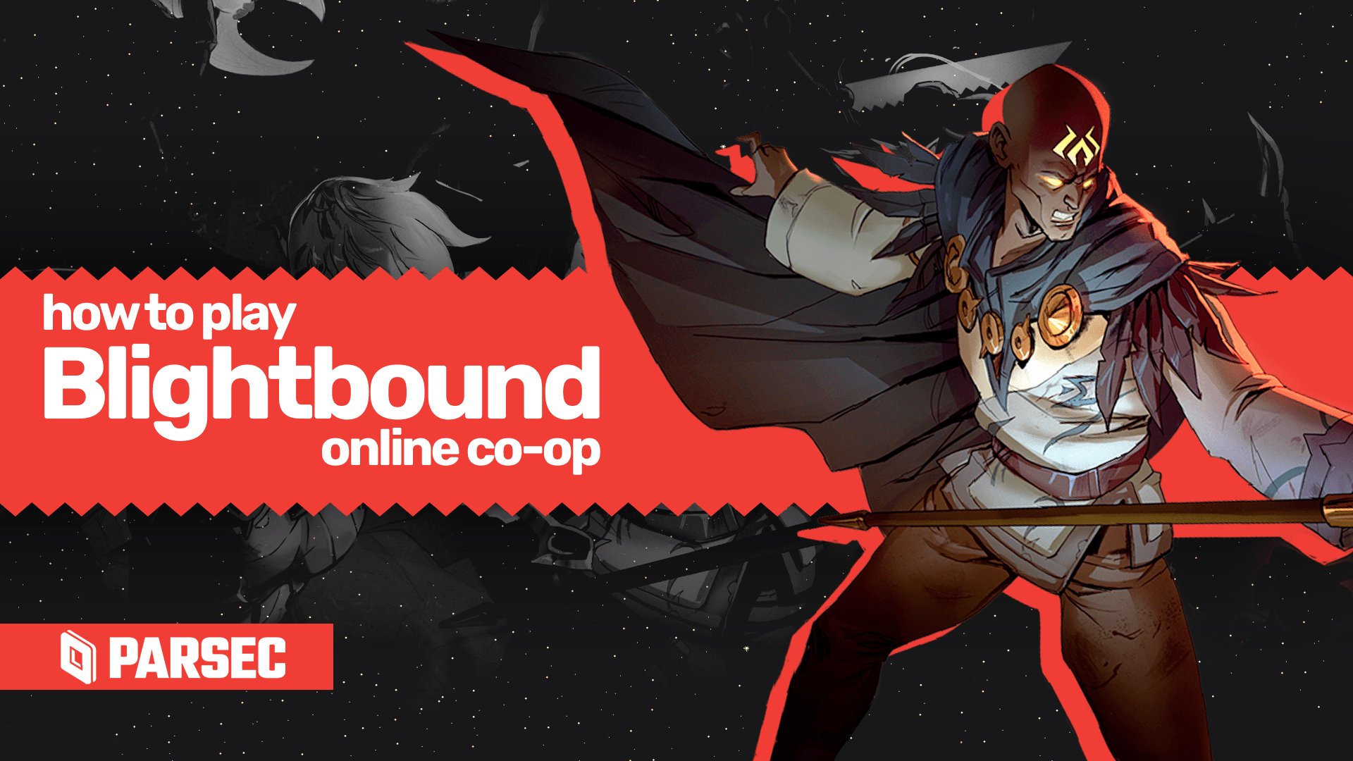 How To Play Blightbound Online | Parsec Blog