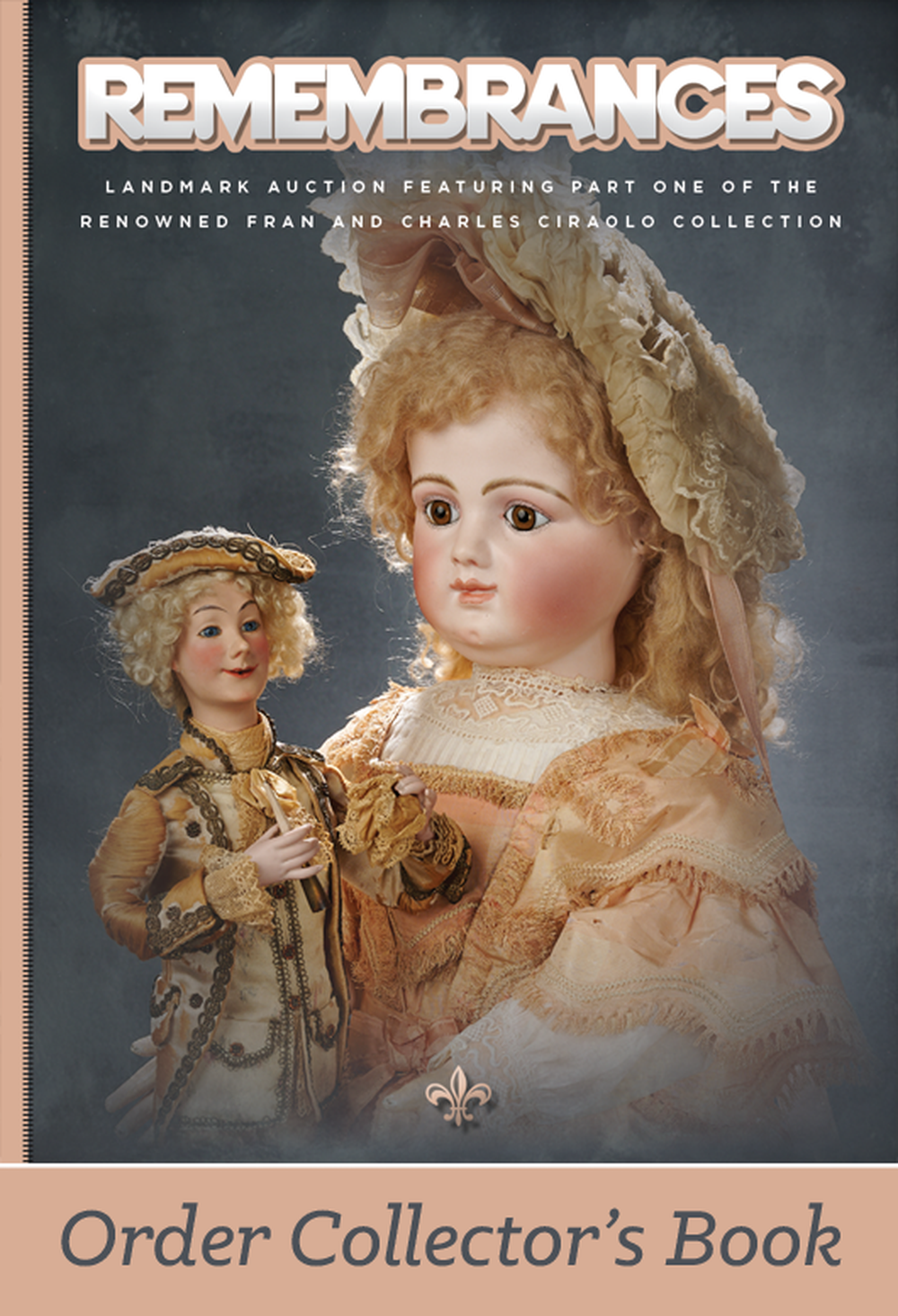 "Remembrances" The Renowned Fran and Charles Ciraolo Collection Marquis ...