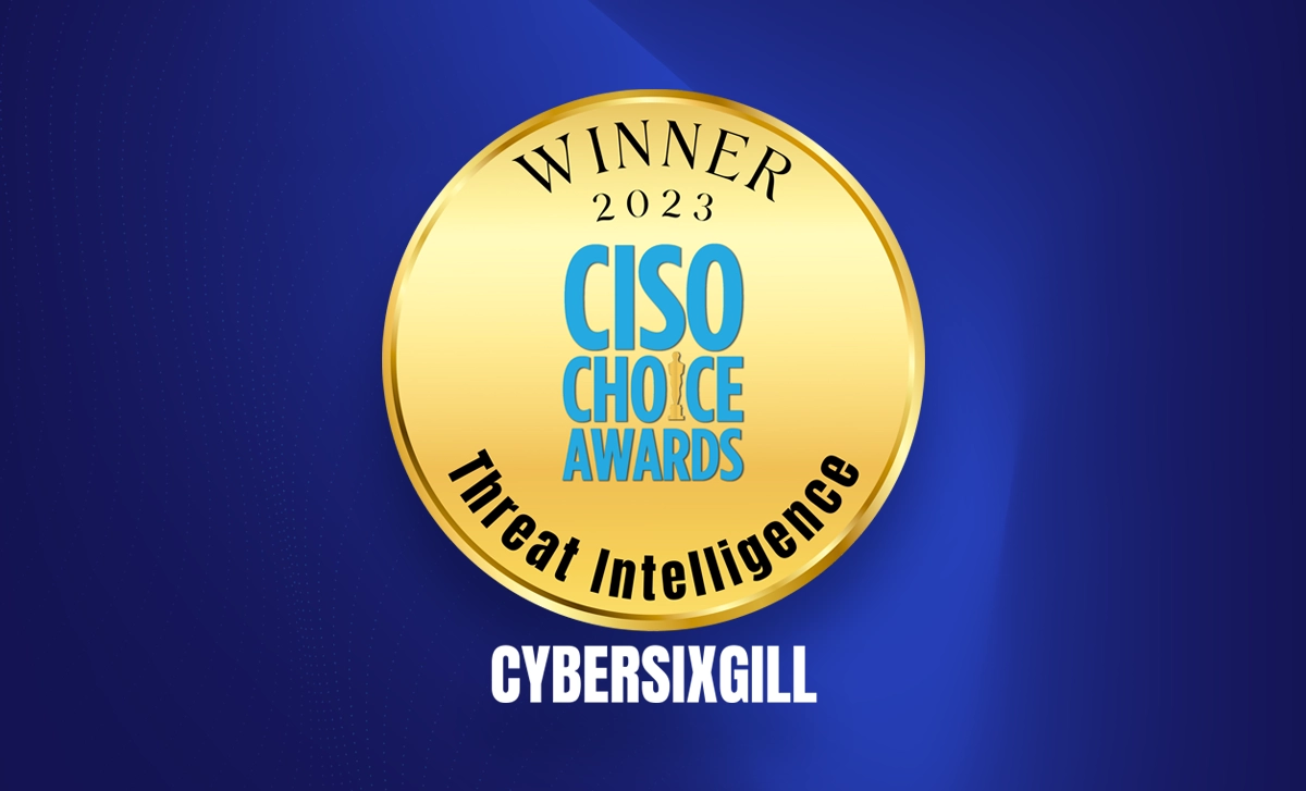 Cybersixgill Wins Top Honors With 2023 Ciso Choice Award For Threat Intelligence