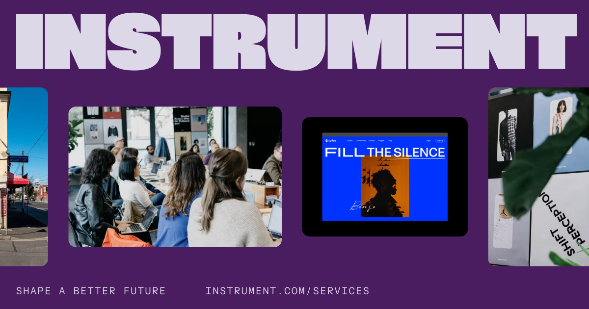 Instrument | Brand, Marketing & Product Services | Instrument