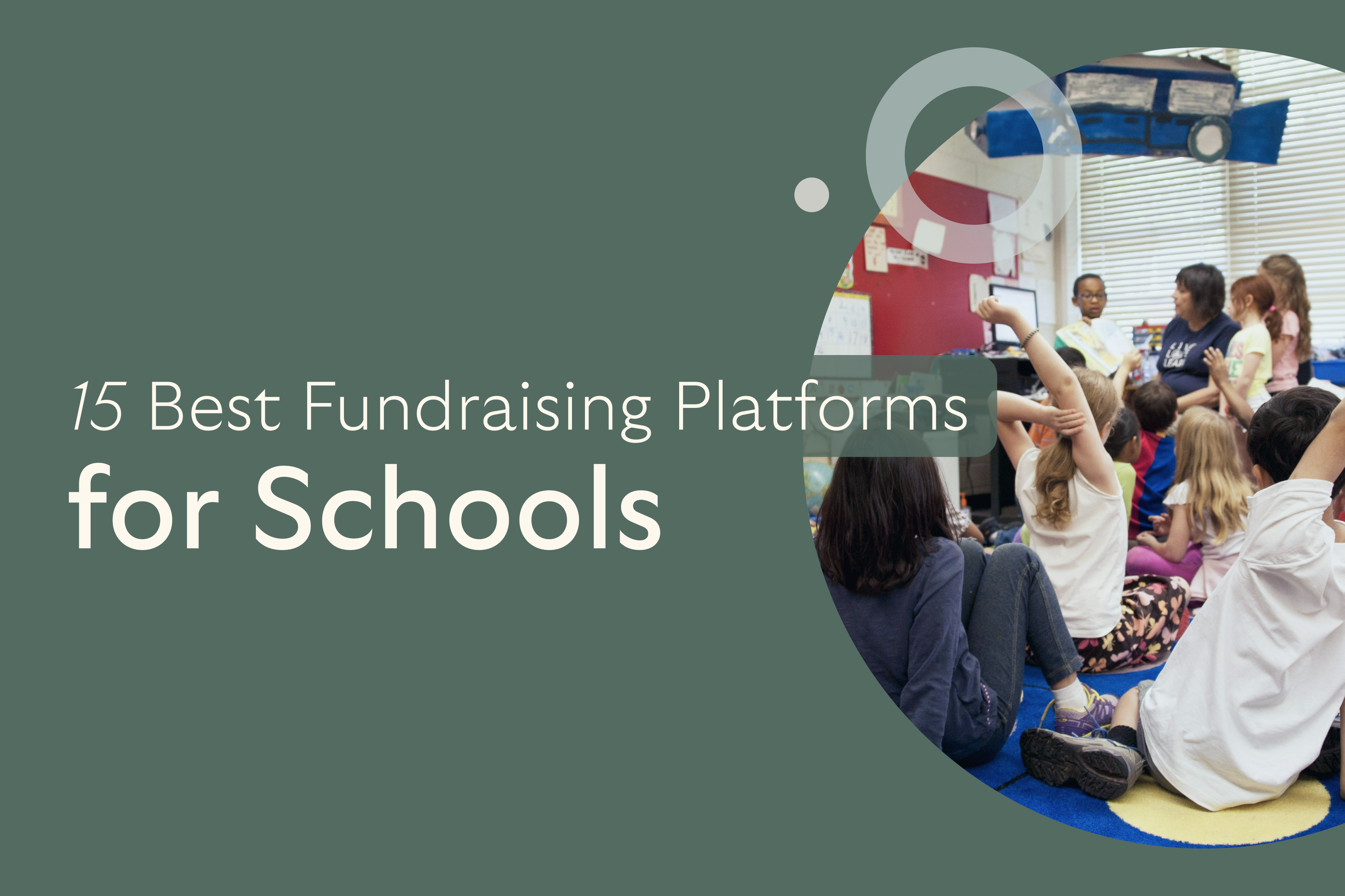 15 Best Fundraising Platforms for Schools