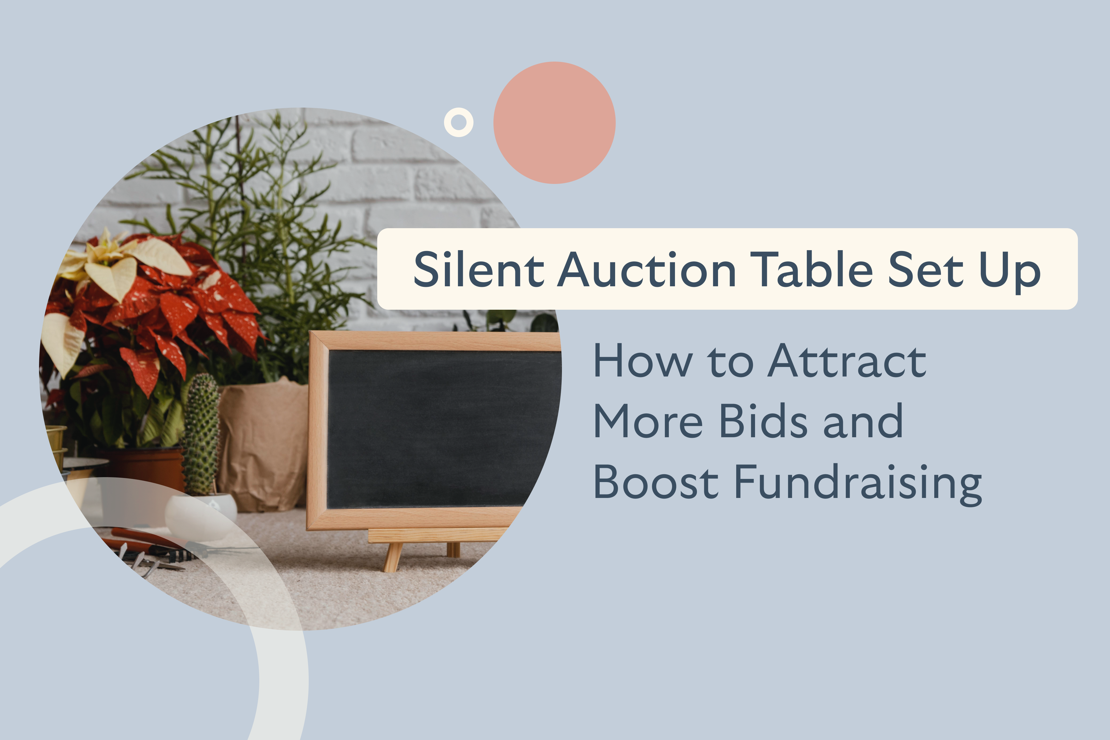 Silent Auction Table - The Perfect Set Up to Get More Bids