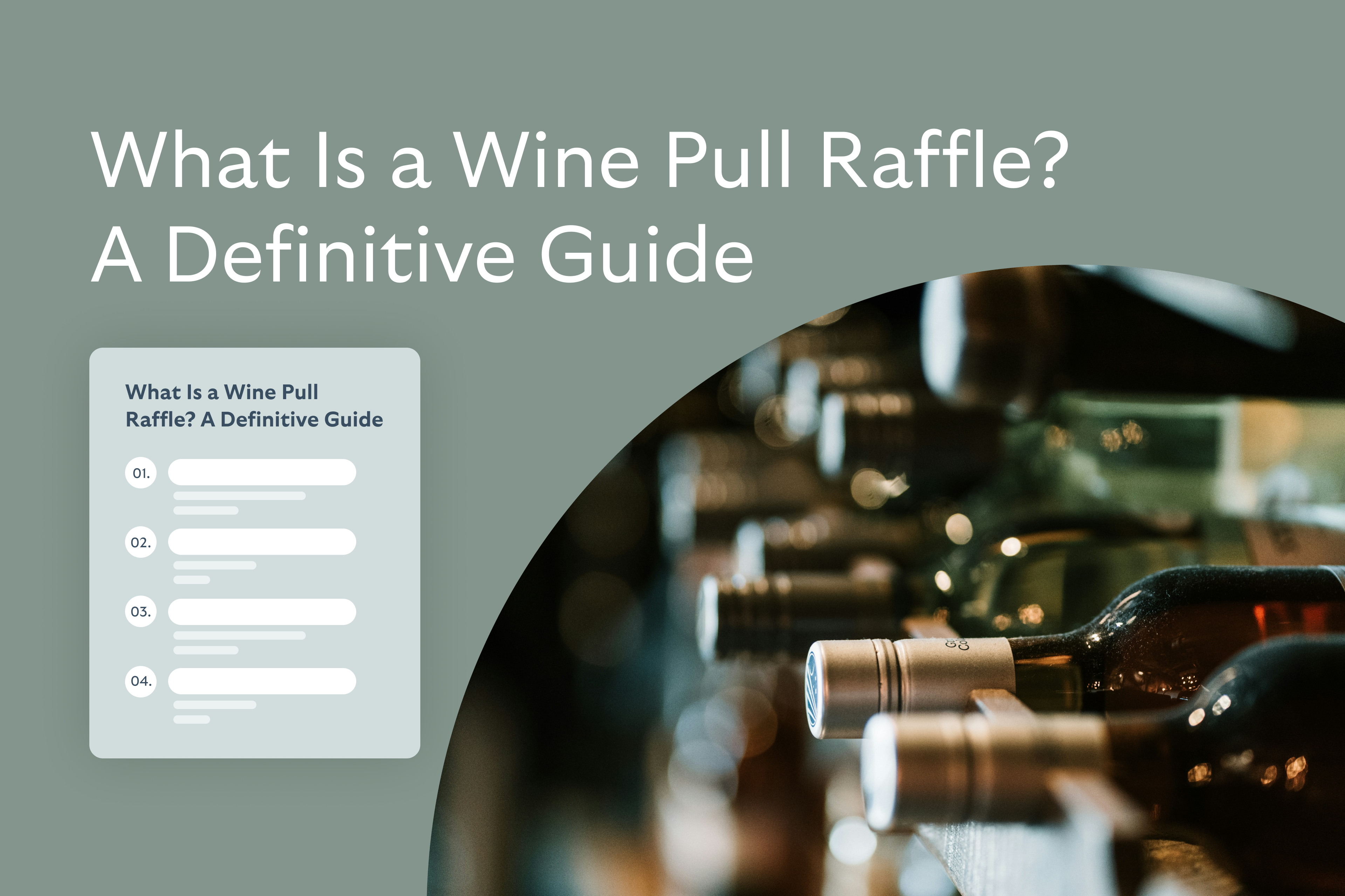 A Definitive Guide for Wine Pull Raffle