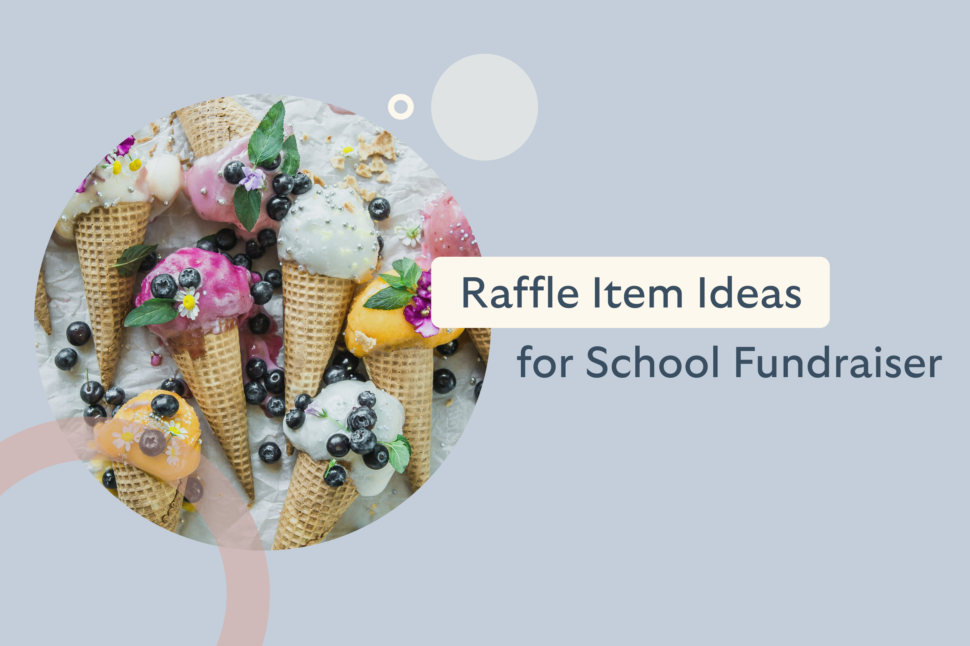 Raffle Item Ideas for School Fundraiser