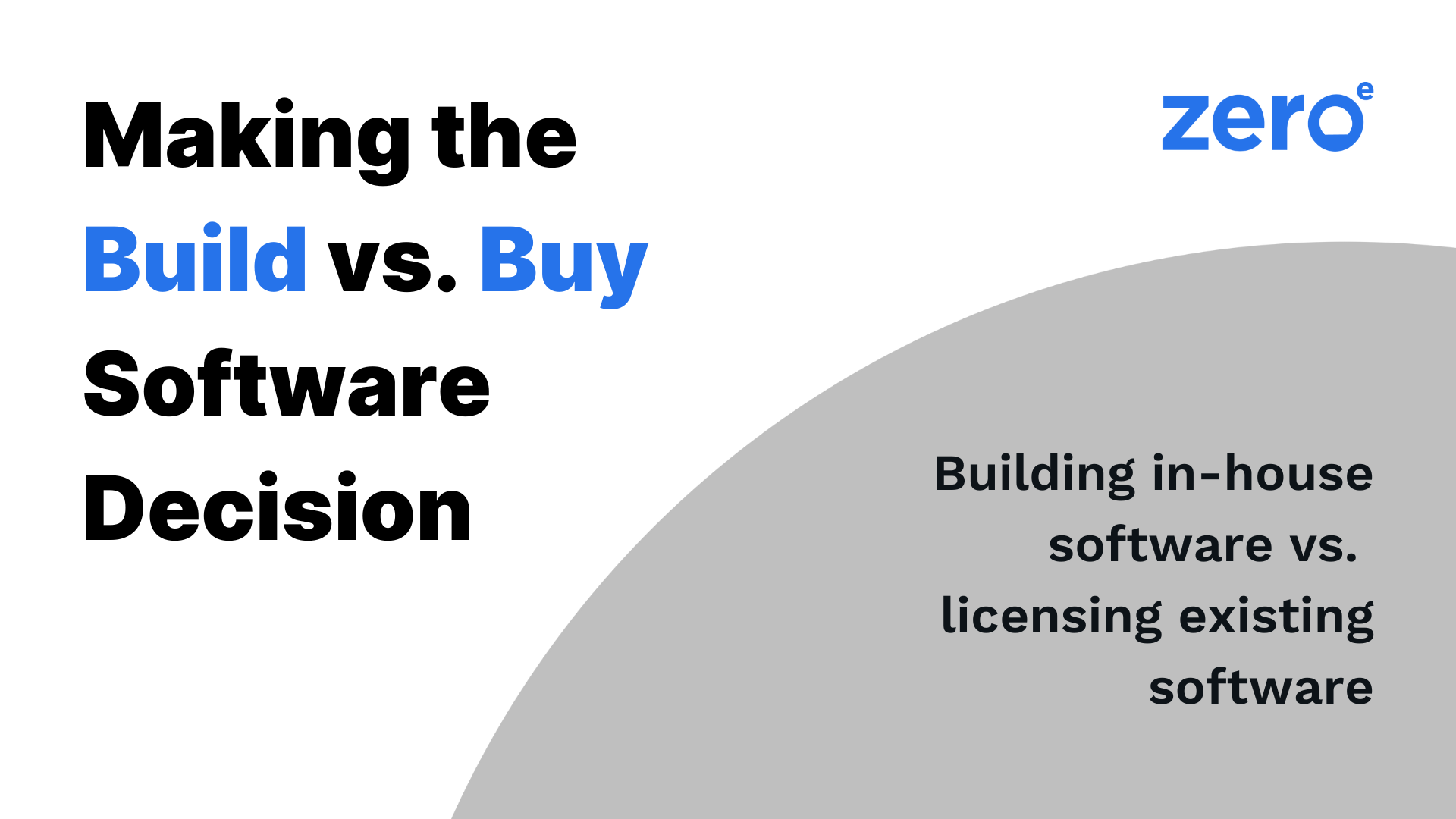 Build vs Buy: How IT and Procurement Teams Should Evaluate Enterprise ...
