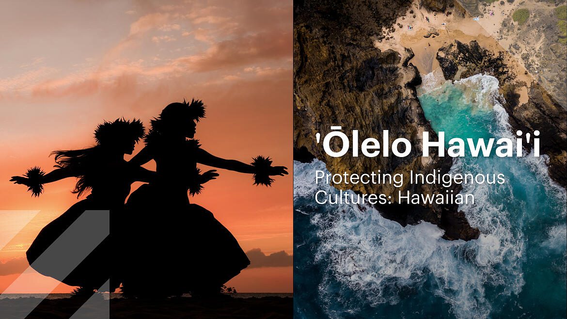 Shining a spotlight on indigenous languages: Hawaiian