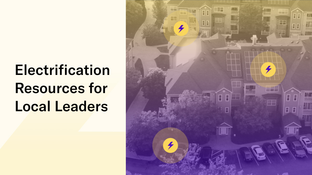Electrification Resources for Local Leaders
