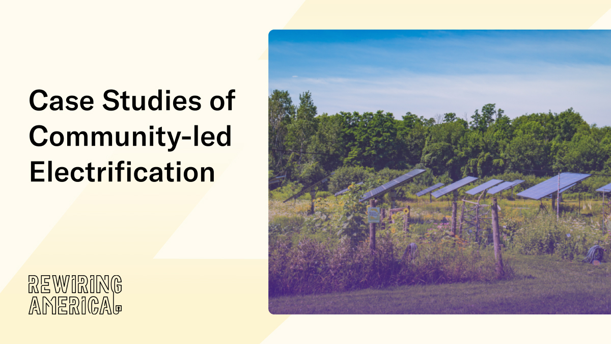 Case Studies of Community-led Electrification