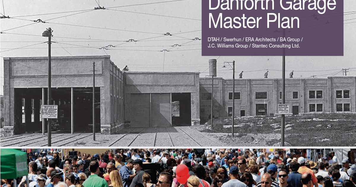 Danforth Garage Master Plan | CreateTO