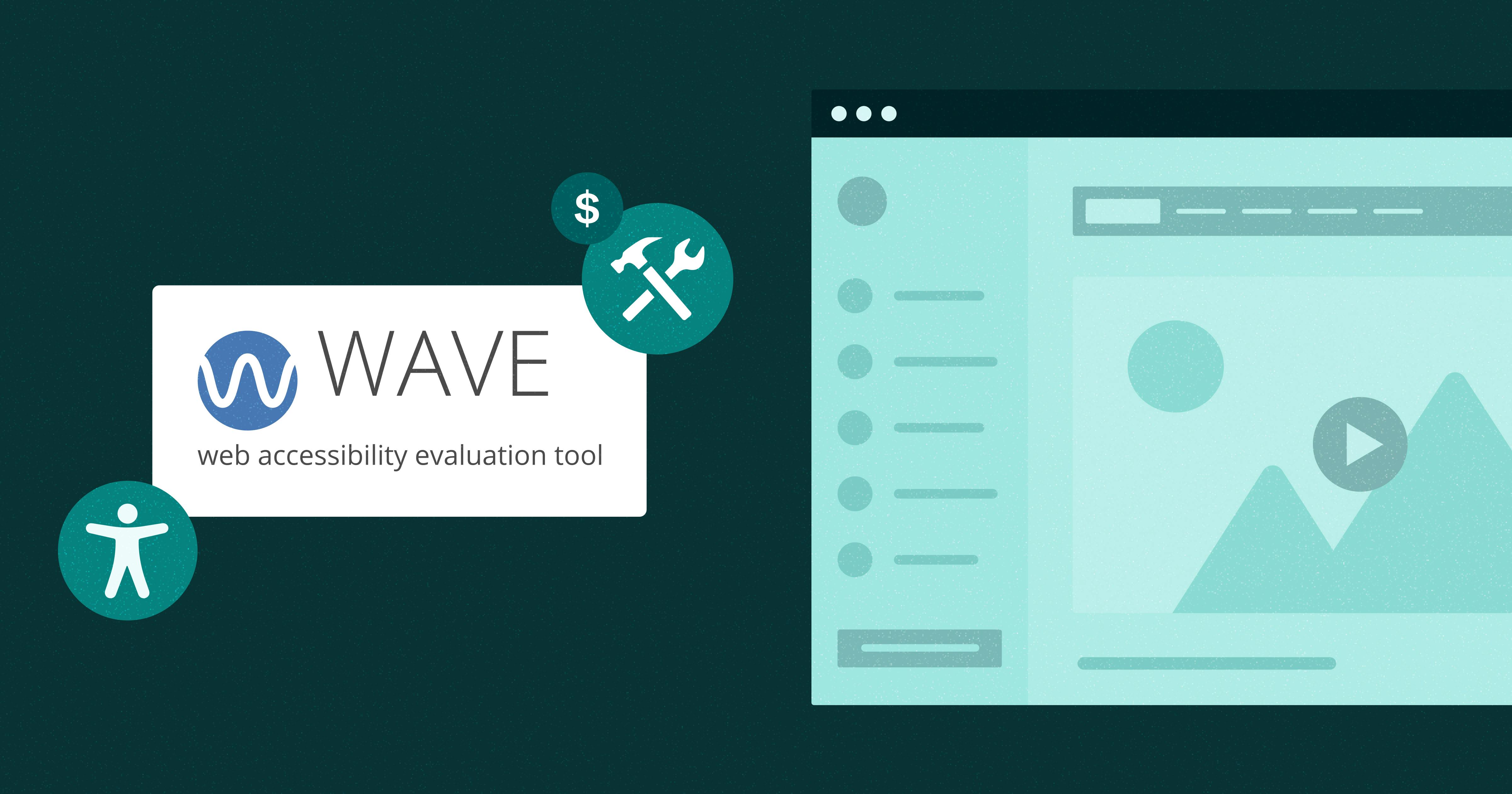 WAVE Accessibility Tools: A Complete Guide for 2025