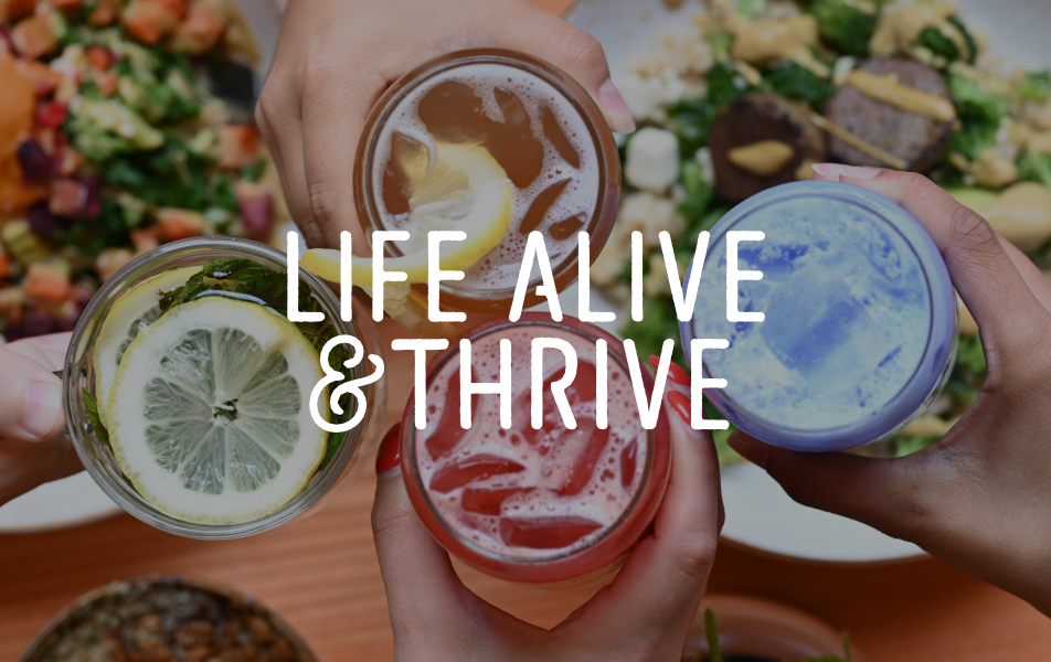 Life Alive &Thrive Perks | Life Alive Organic Cafe