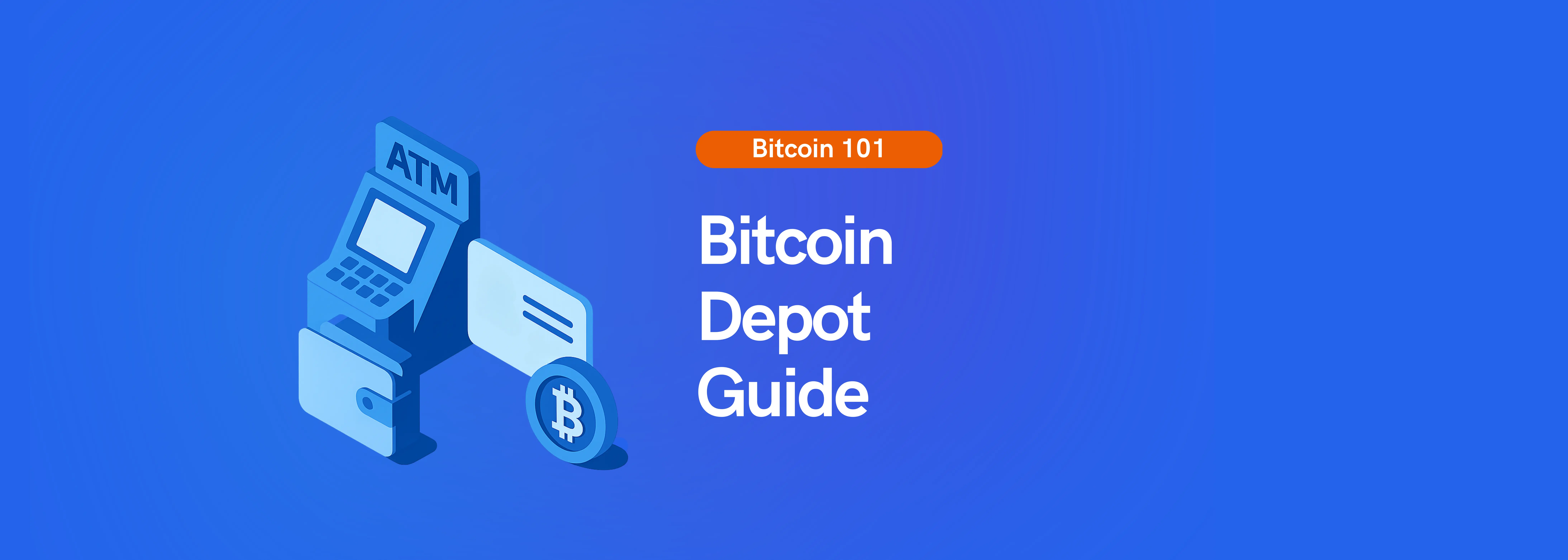 Bitcoin Depot ATMs Guide | Koinly