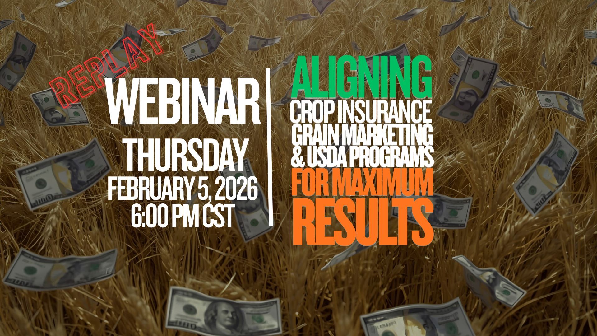 Webinar: Aligning Crop Insurance, Grain Marketing & USDA Programs for ...