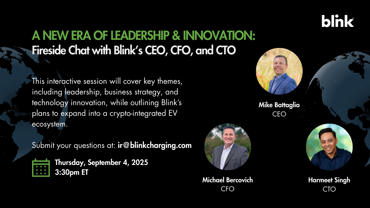 Blink Fireside Chat with CEO, CFO & CTO on September 4