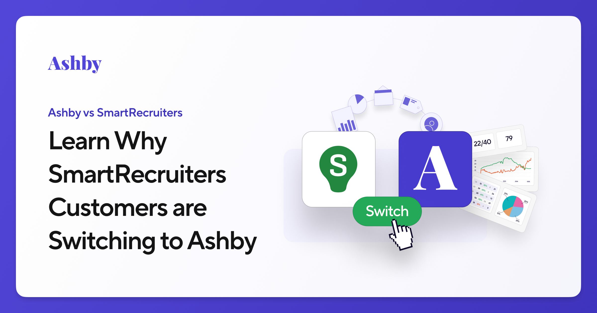 SmartRecruiters vs Ashby - Why Ashby is the #1 All-in-One ATS | Ashby