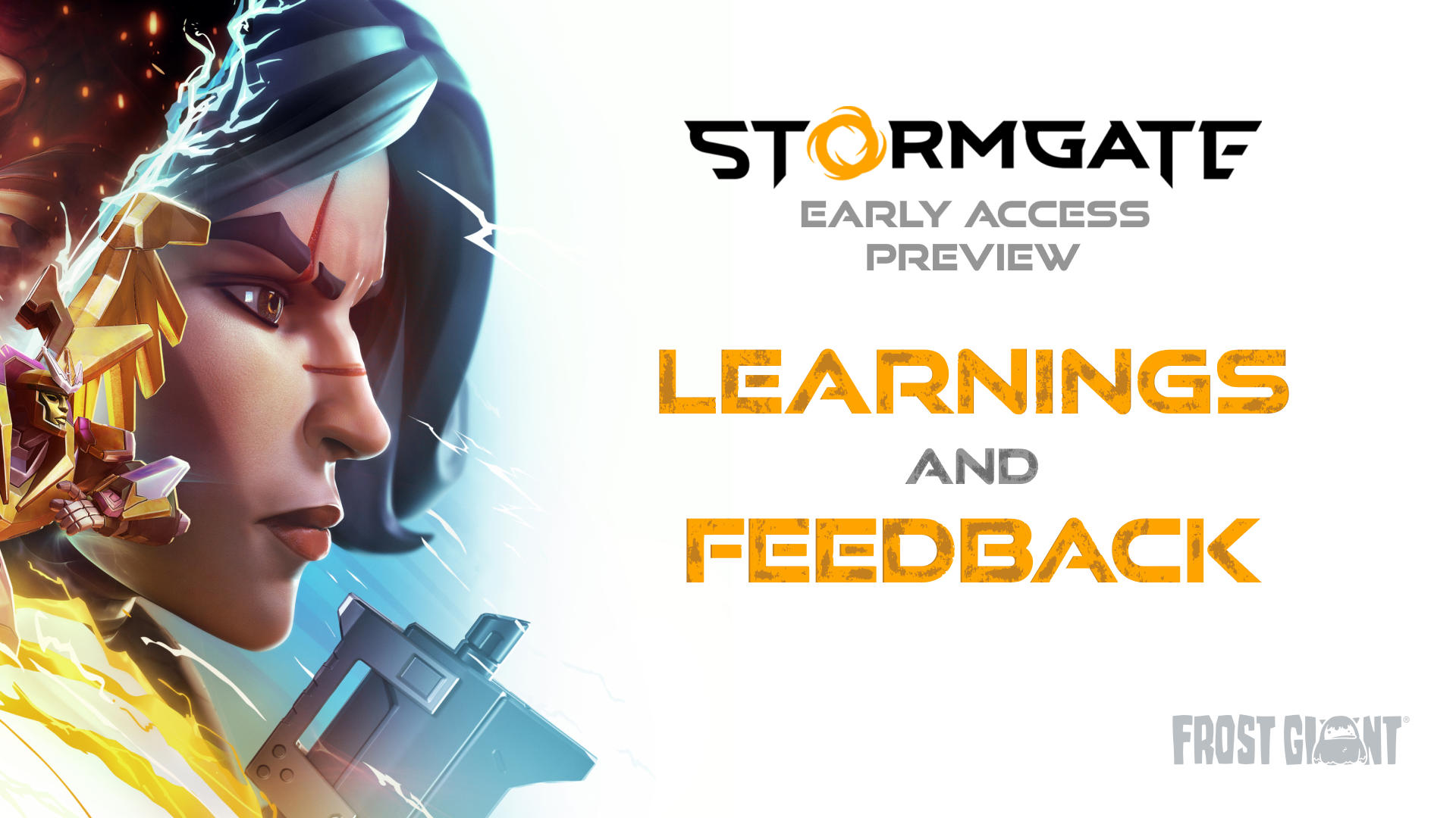 Early Access Preview: Learnings and Feedback - Stormgate