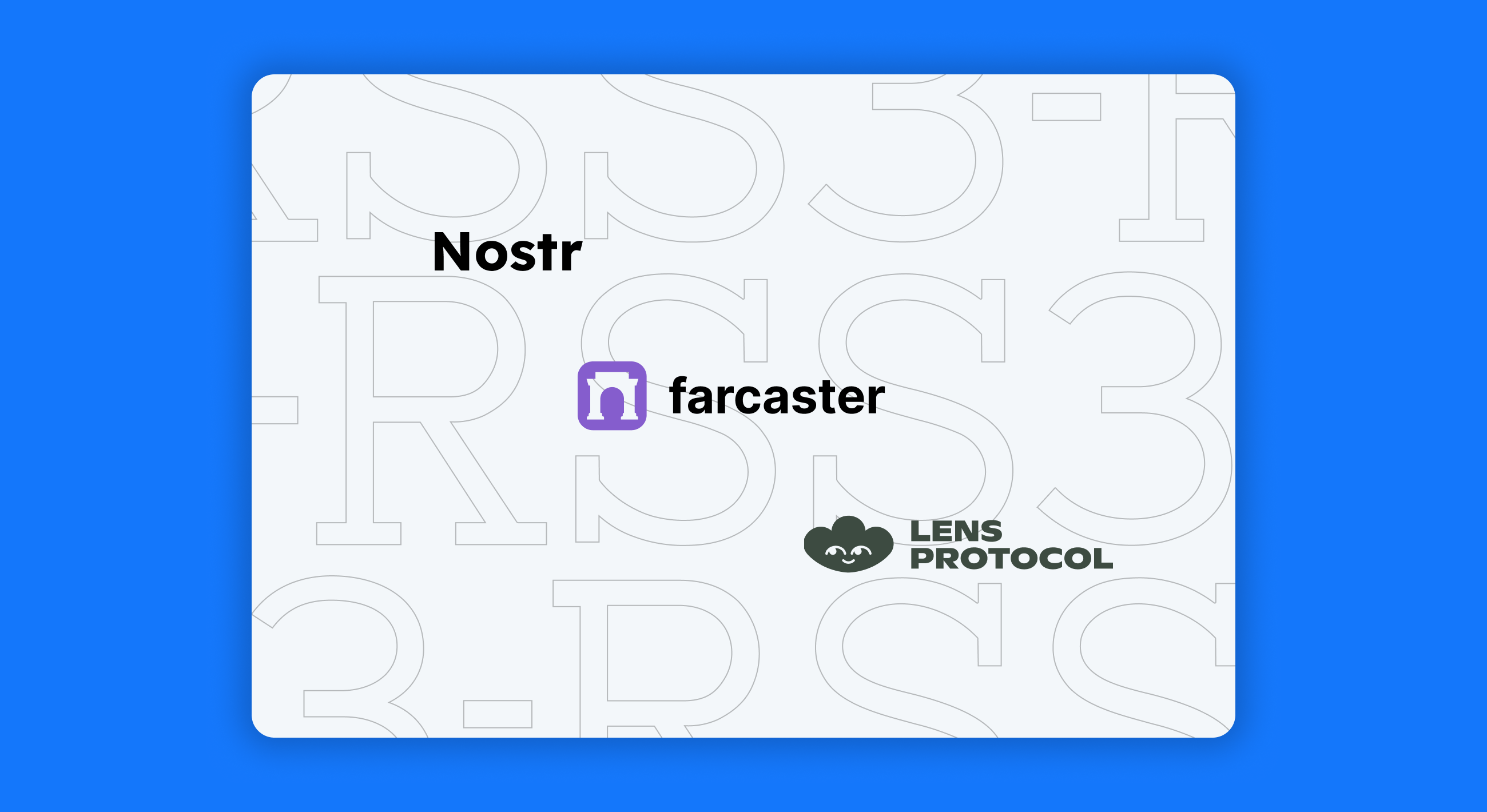 Supporting of Decentralized Social Protocols - Farcaster, Lens & Nostr