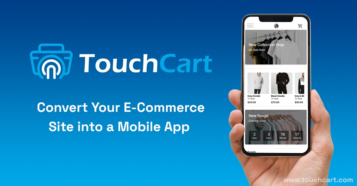TouchCart | Convert Your E-Commerce Website Into A Mobile App