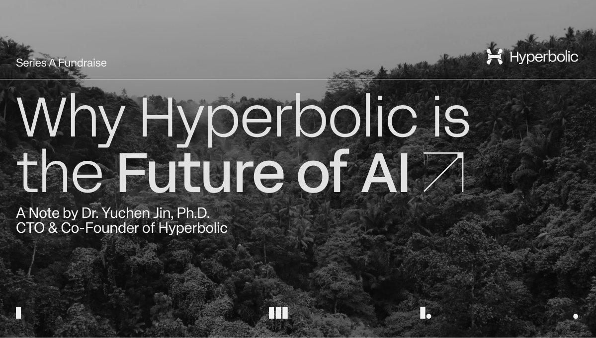 From the CTO: Why Hyperbolic is the Future of AI