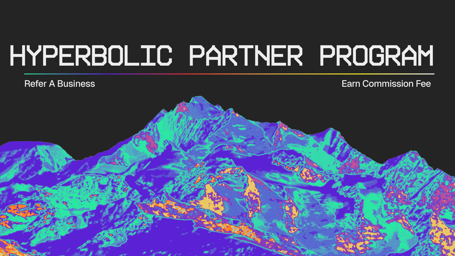 Introducing Hyperbolic Partner Program