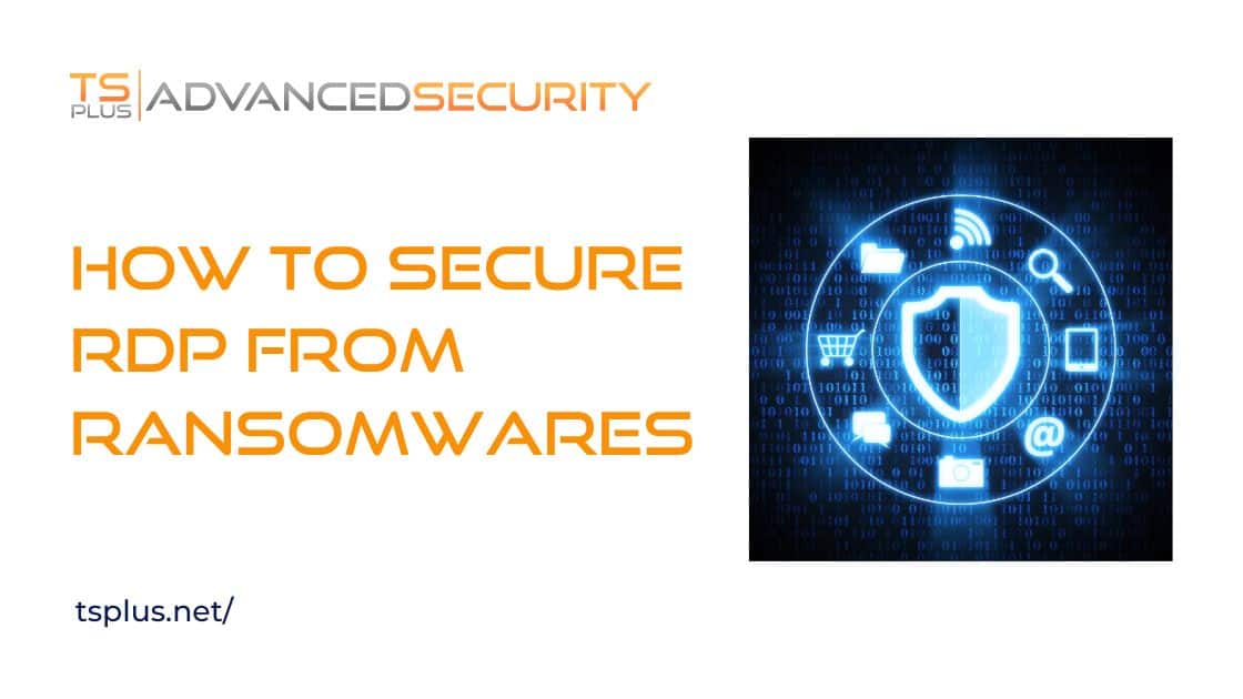 Jak zabezpieczyć RDP przed ransomware | TSplus