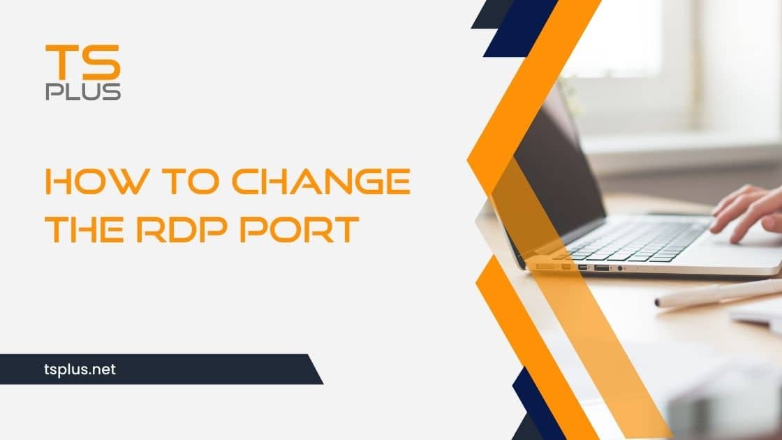 如何更改RDP端口 | TSplus