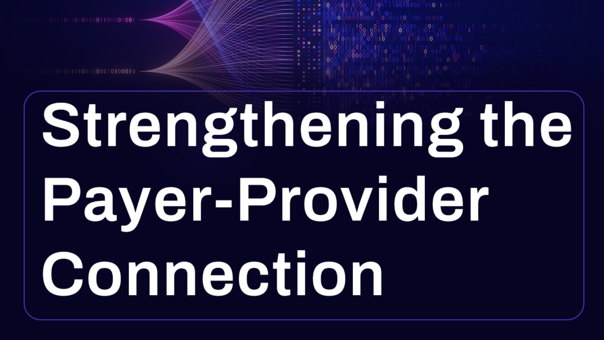 Leveraging Dental AI to Strengthen the Payer-Provider Connection