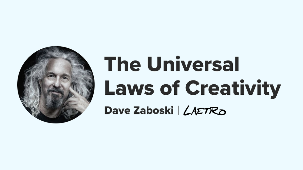 The Universal Laws of Creativity | Alignable