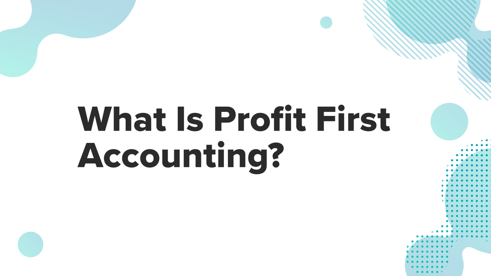 Alignable Learn - What Is Profit First Accounting?