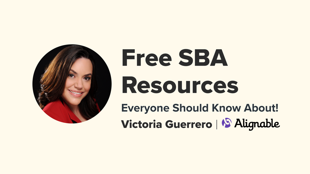 Alignable Learn - Free SBA Resources Everyone Should Know About