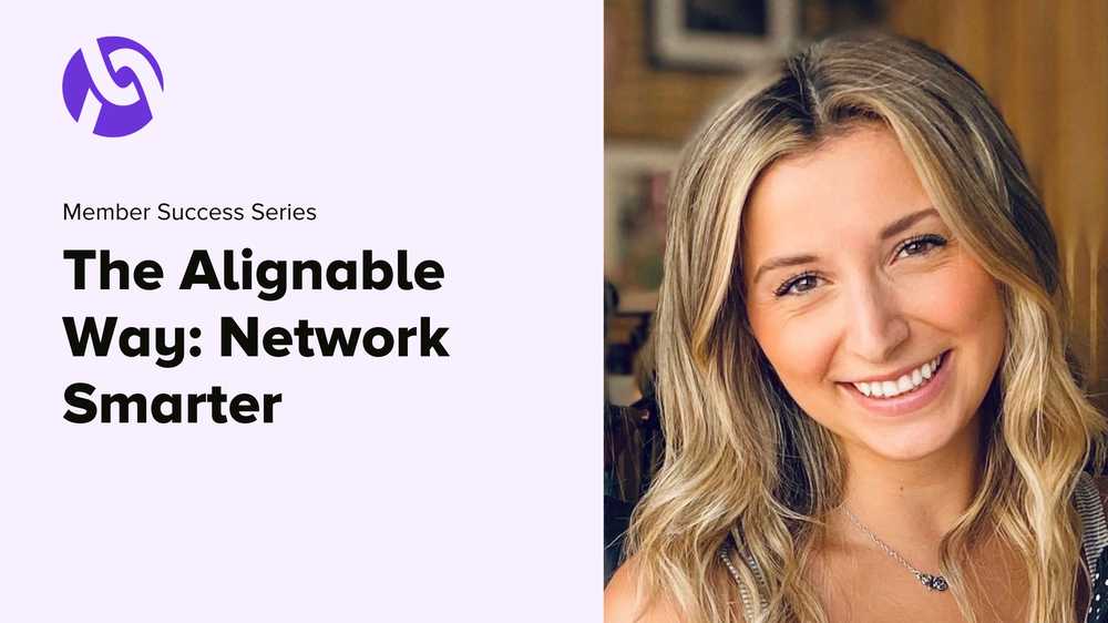 The Alignable Way: Network Smarter | Alignable