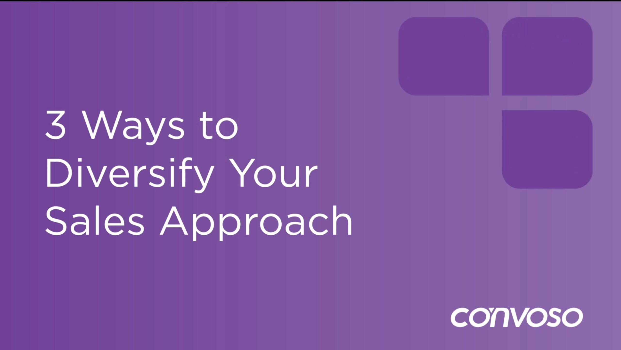 3 Ways to Diversify Your Sales Approach | Convoso
