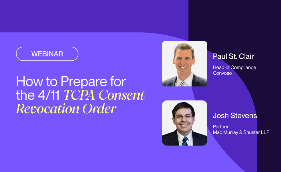 How to Prepare for the TCPA Consent Revocation Order | Convoso