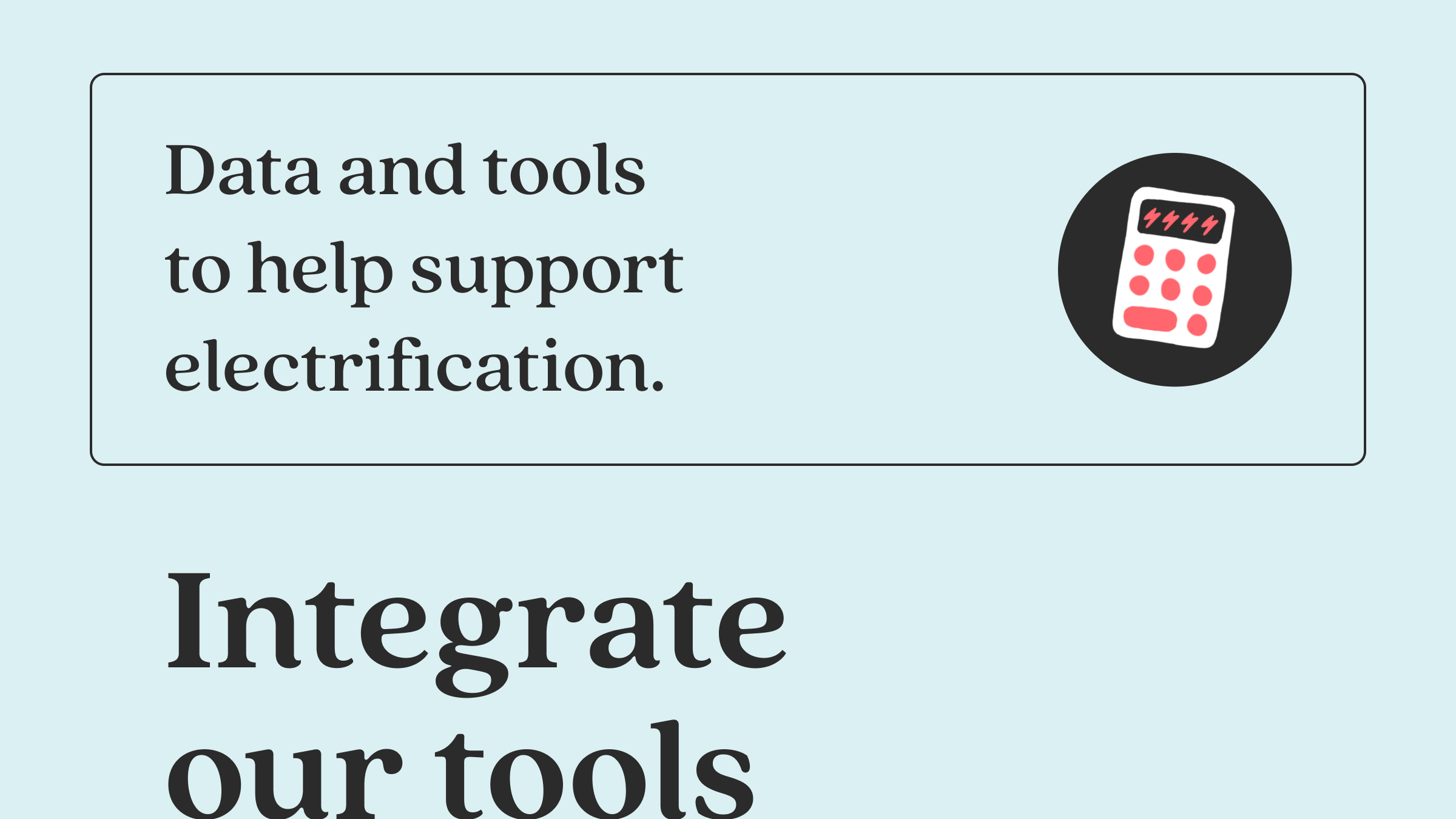 Integrate our Tools | Rewiring America