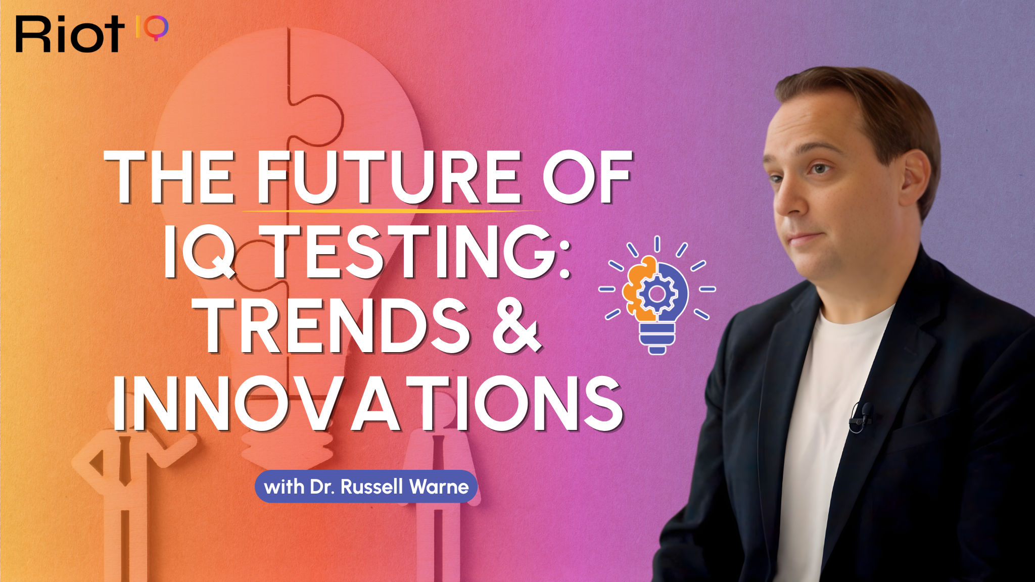 The Future of IQ Testing: Trends and Innovations | Riot IQ