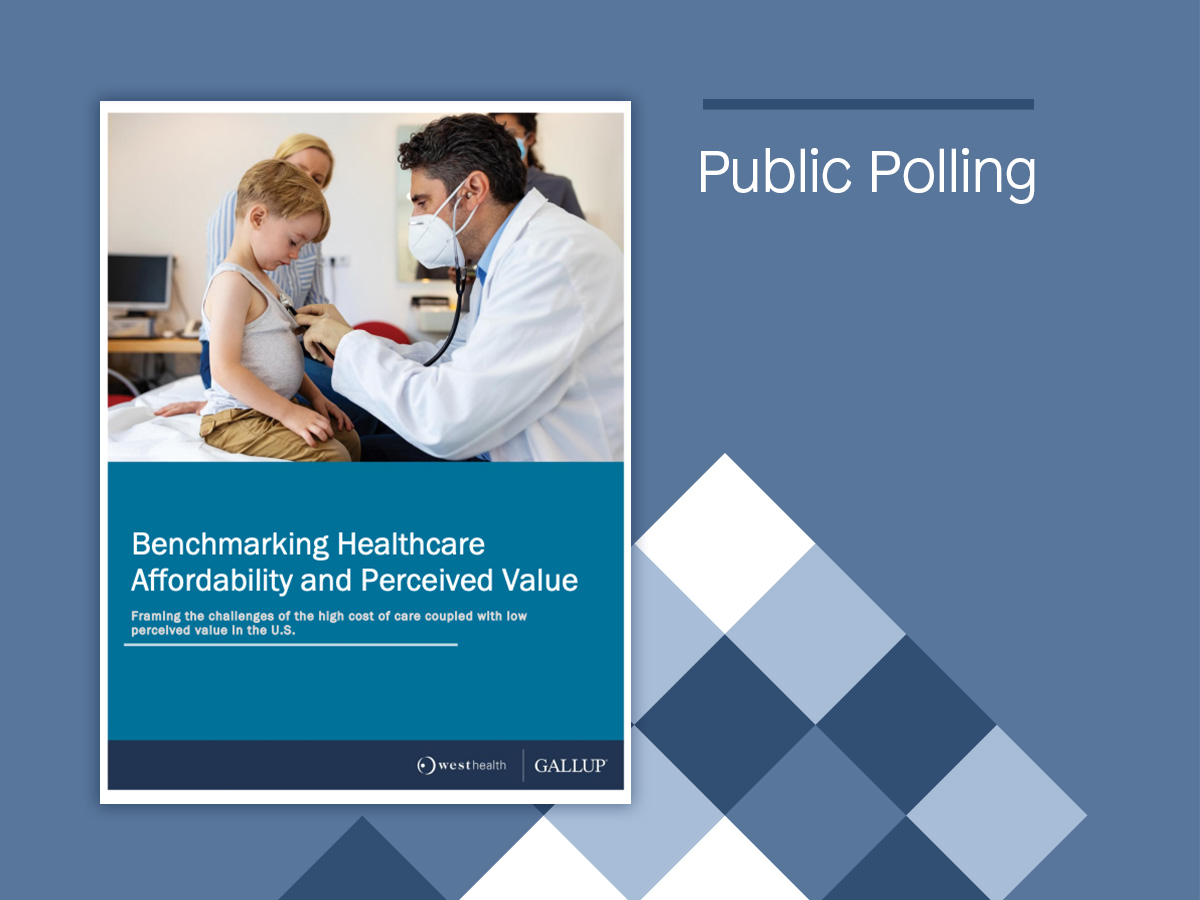 Benchmarking Healthcare Affordability and Perceived Value | West Health ...