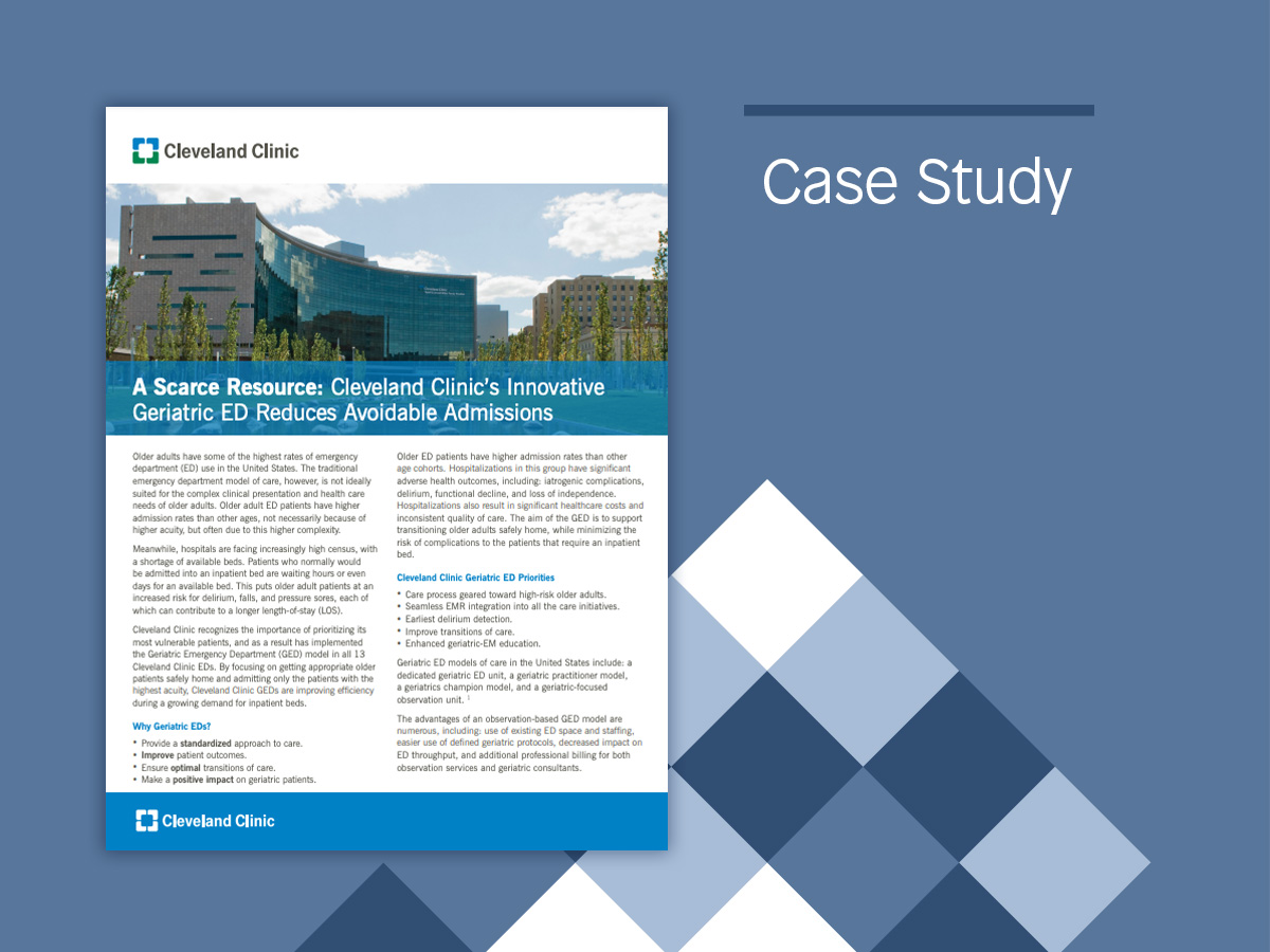 A Scarce Resource: Cleveland Clinic’s Innovative Geriatric ED Reduces ...