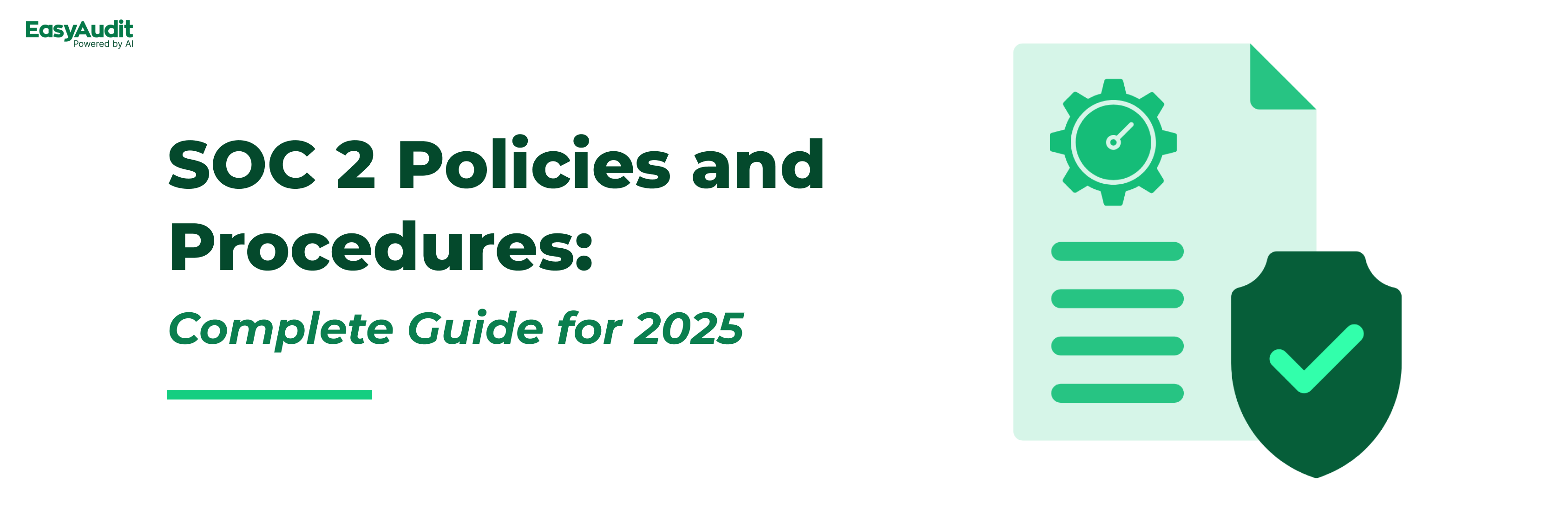 SOC 2 Policies and Procedures: Complete Guide for 2025