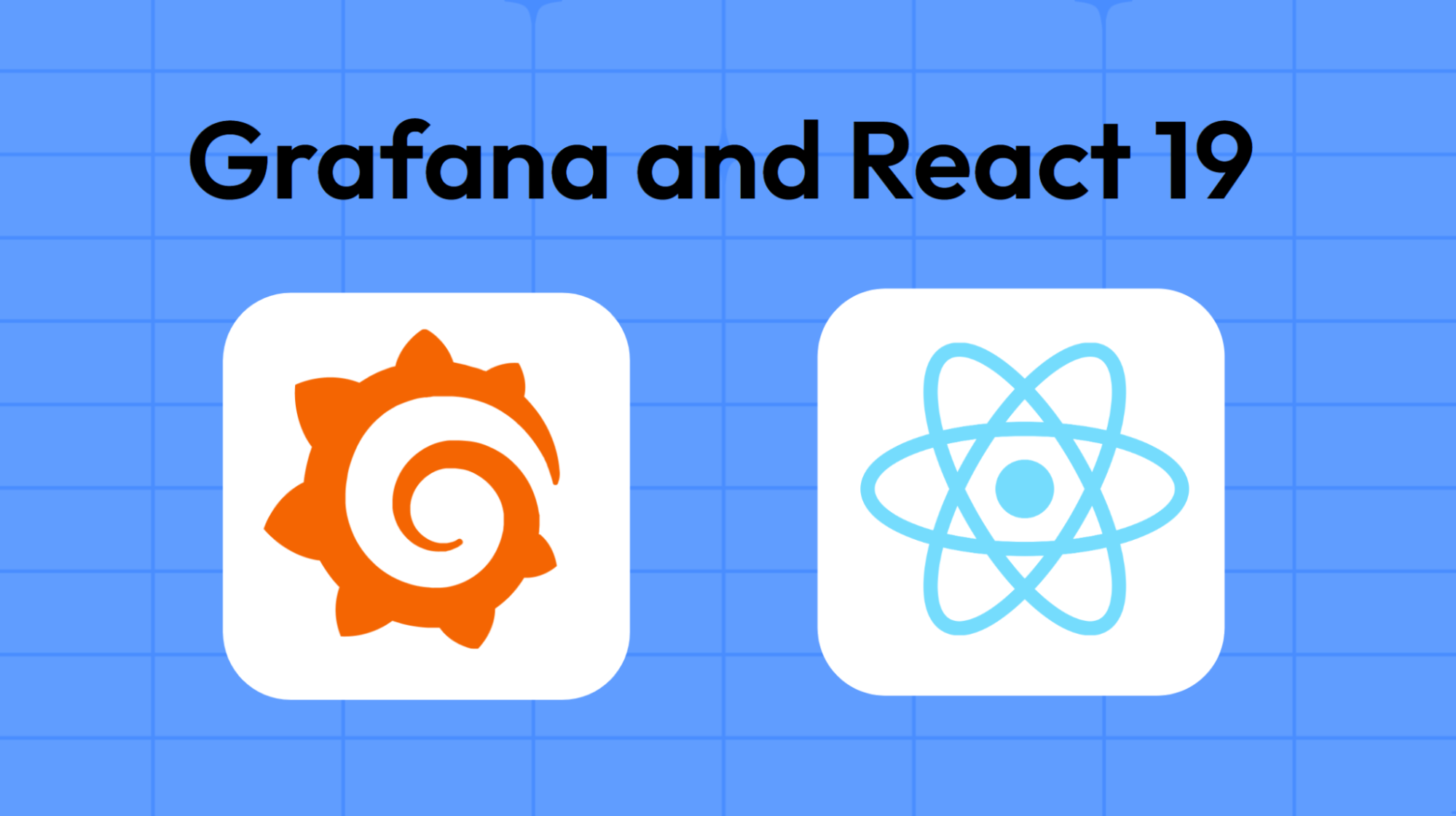 React 19 is coming to Grafana: what plugin developers need to know | Grafana Labs