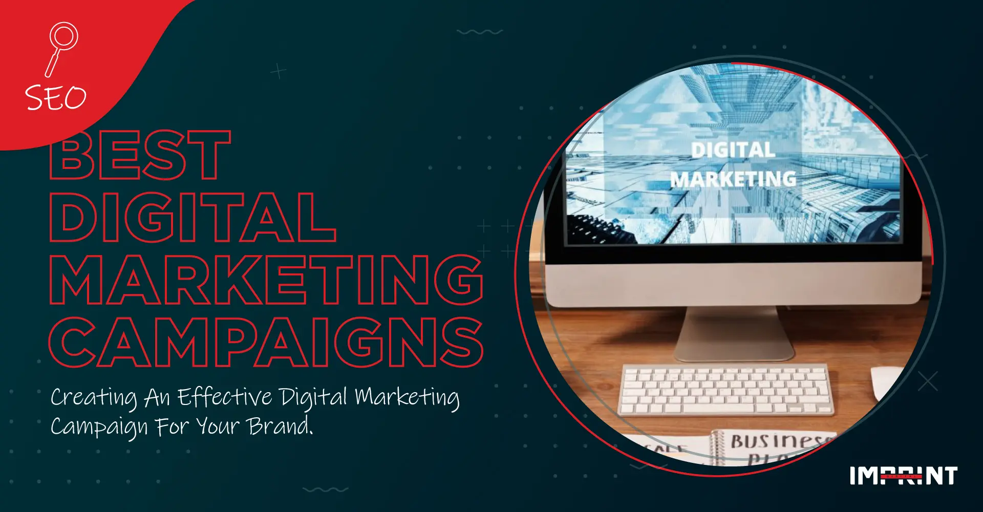 Best Digital Marketing Campaigns
